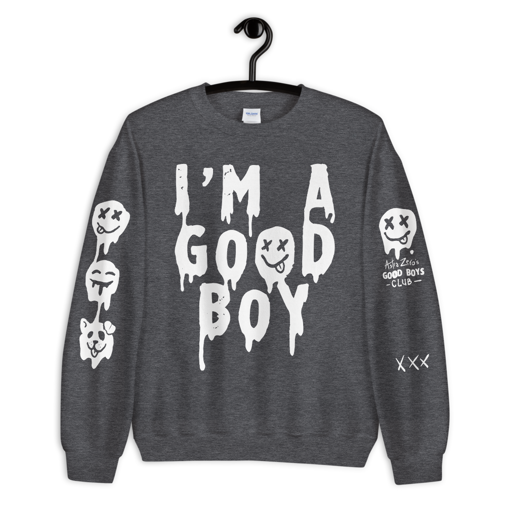 I’m a Good Boy – Unisex Sweatshirt | Astra Zero
