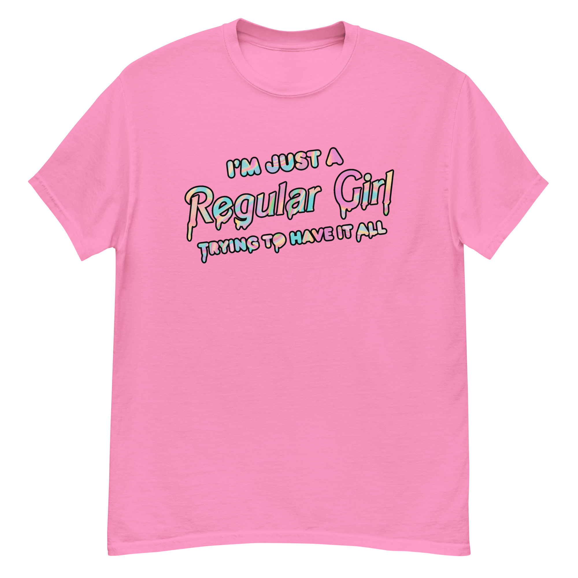 I’m just a regular girl – “Men’s” classic tee – Gildan 5000 | Astra Zero