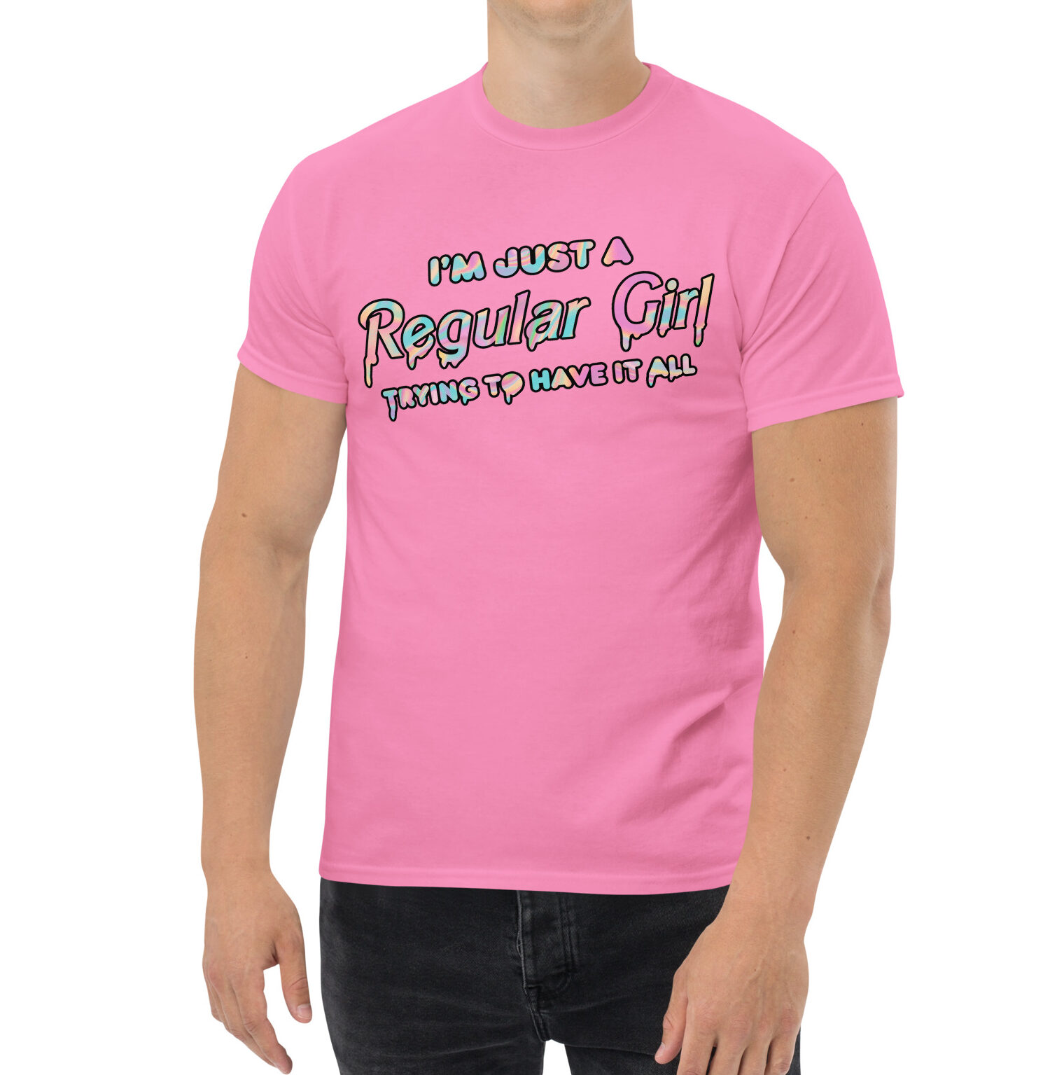 I’m just a regular girl – “Men’s” classic tee – Gildan 5000 | Astra Zero