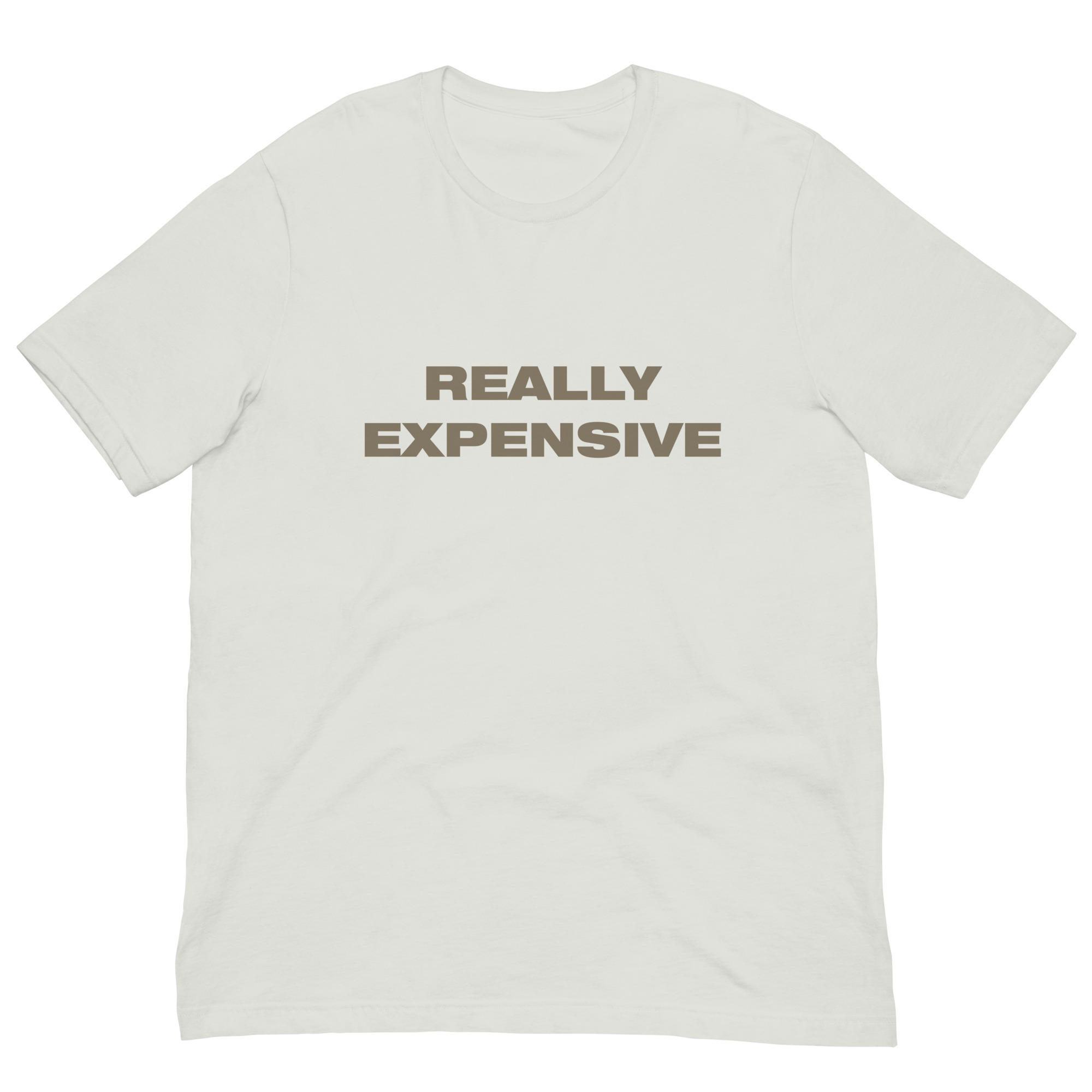 Really Expensive – Unisex t-shirt | Astra Zero